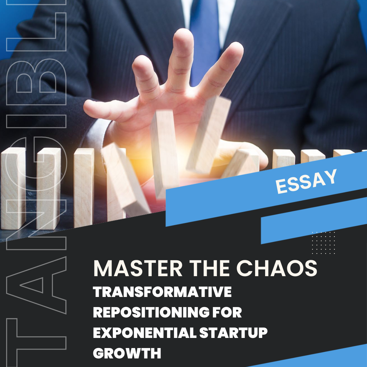 Master the Chaos: Transformative Repositioning for Exponential Startup ...